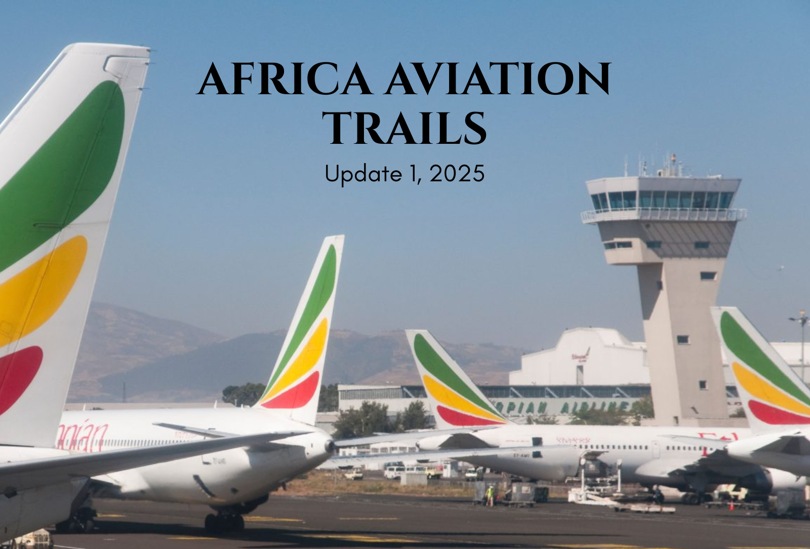 Africa Weekly Aviation Trails: Week 1, 2026. - AeroTrail